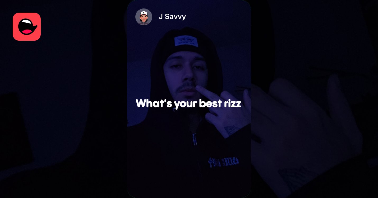 What's your best rizz